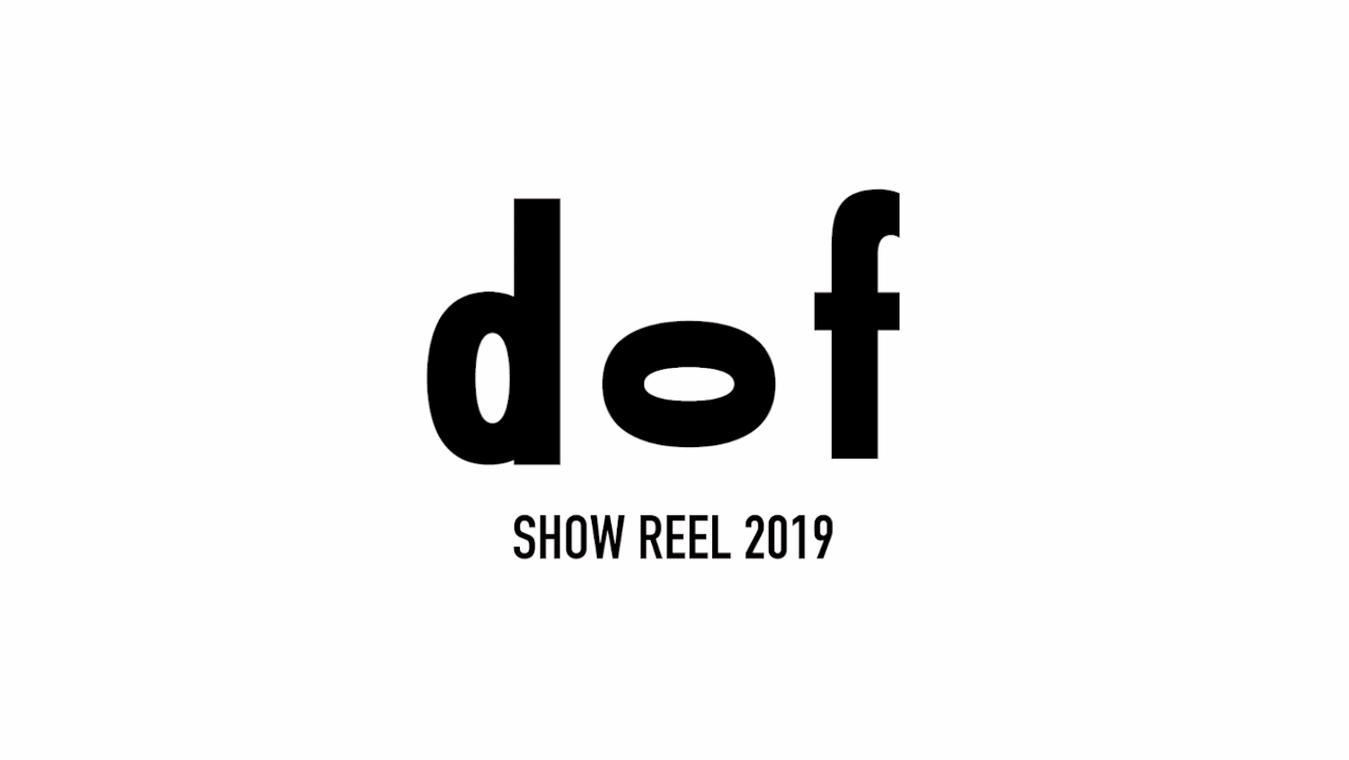 dof inc. | NEWS | showreel2019 公開しました